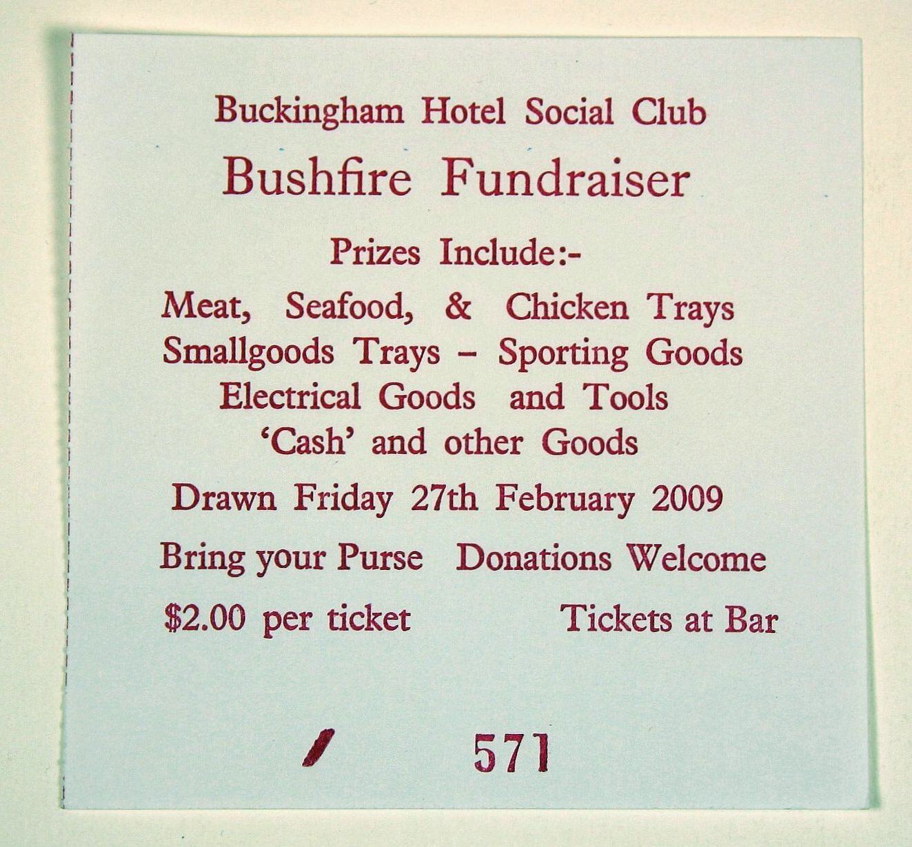Raffle Ticket - Bushfire Fundraiser, Buckingham Hotel Social Club ...