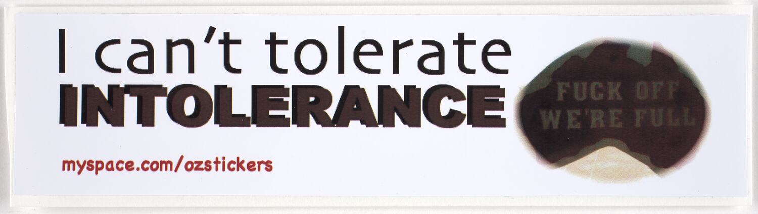 Sticker - 'I Can't Tolerate Intolerance', Australians Against Racism ...