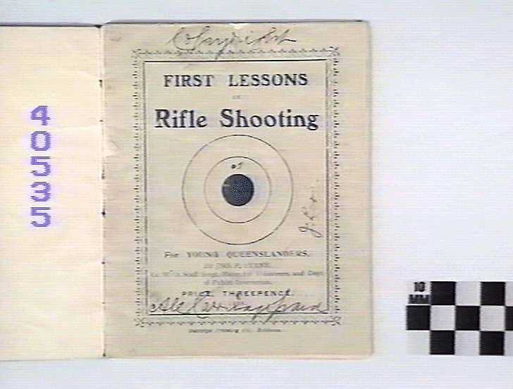 Pamphlet - First Lessons in Rifle Shooting, Queensland Cadets, 1908