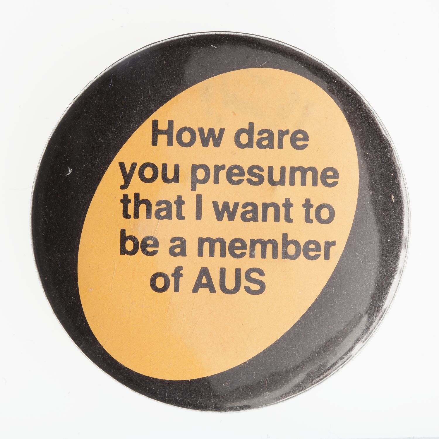 Badge - [Opposition to] AUS, Australia, circa 1984