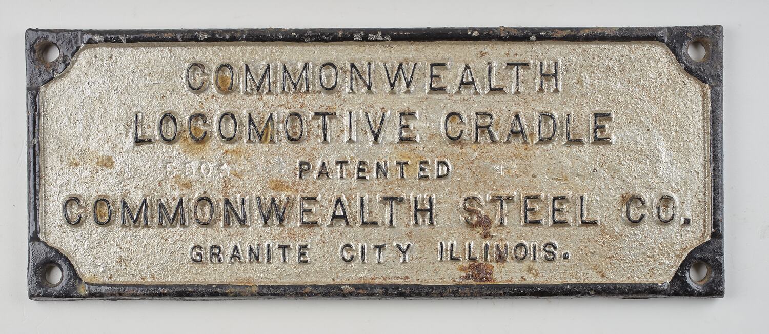 Locomotive Builders Plate - Commonwealth Steel Co., Granite City ...
