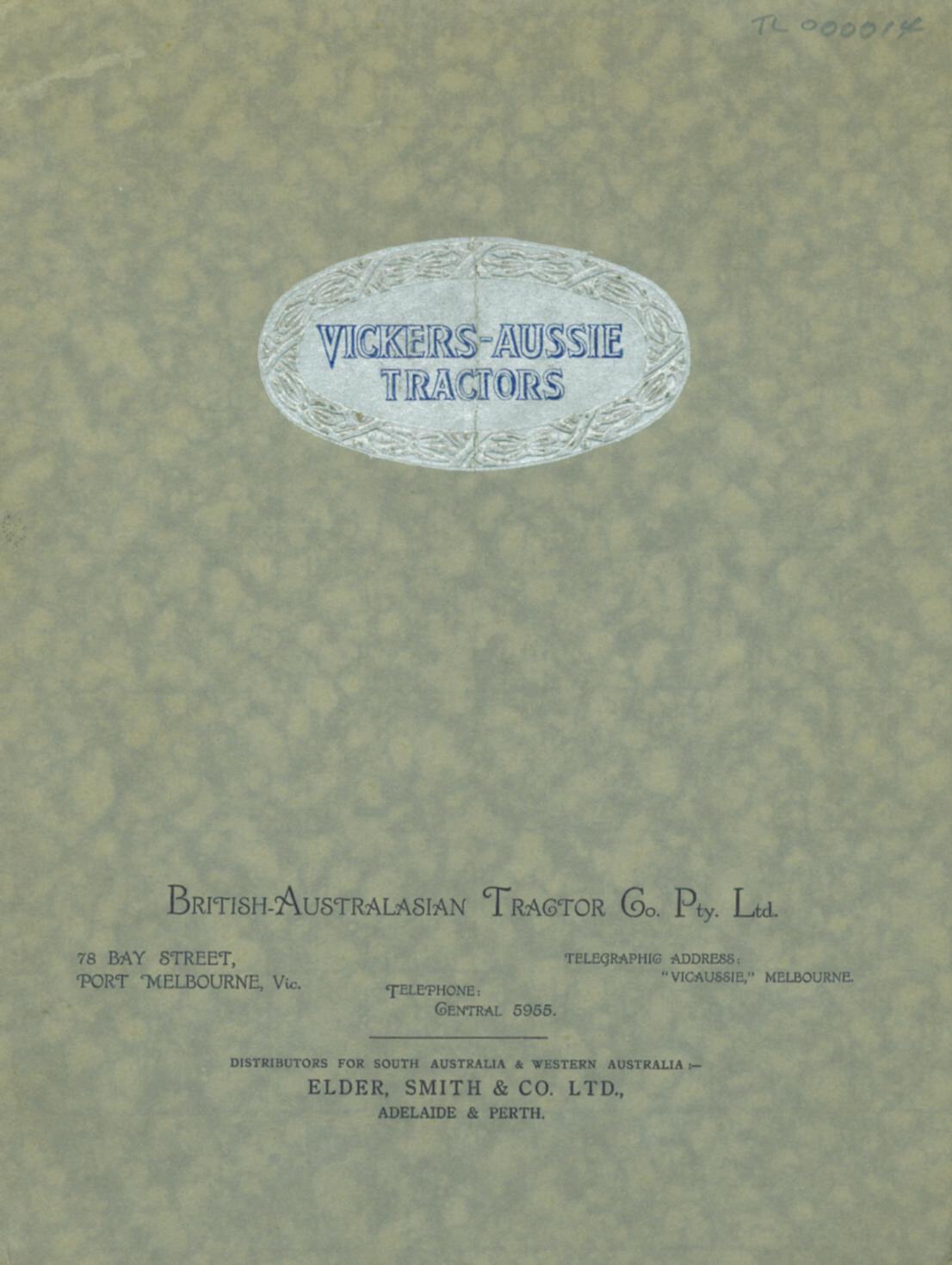 Descriptive Booklet - British-Australasian Tractor Co., Vickers-Aussie ...