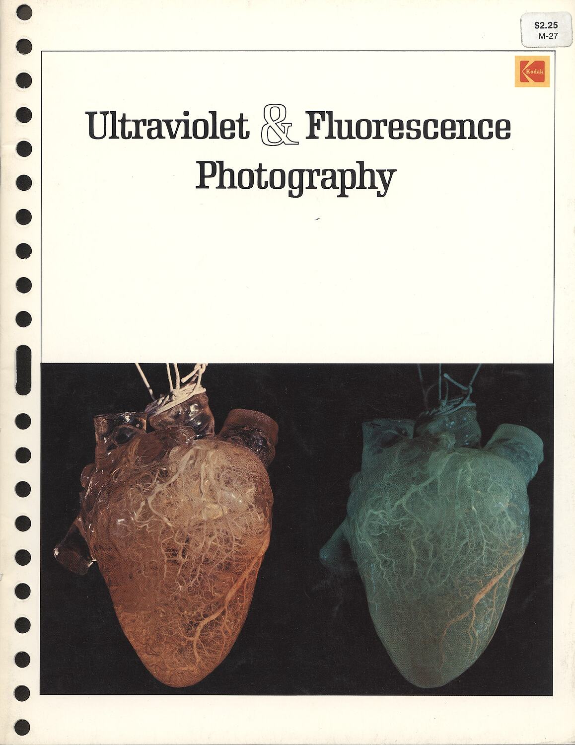 Data Book - Eastman Kodak, 'Ultraviolet & Fluorescence Photography', 1974