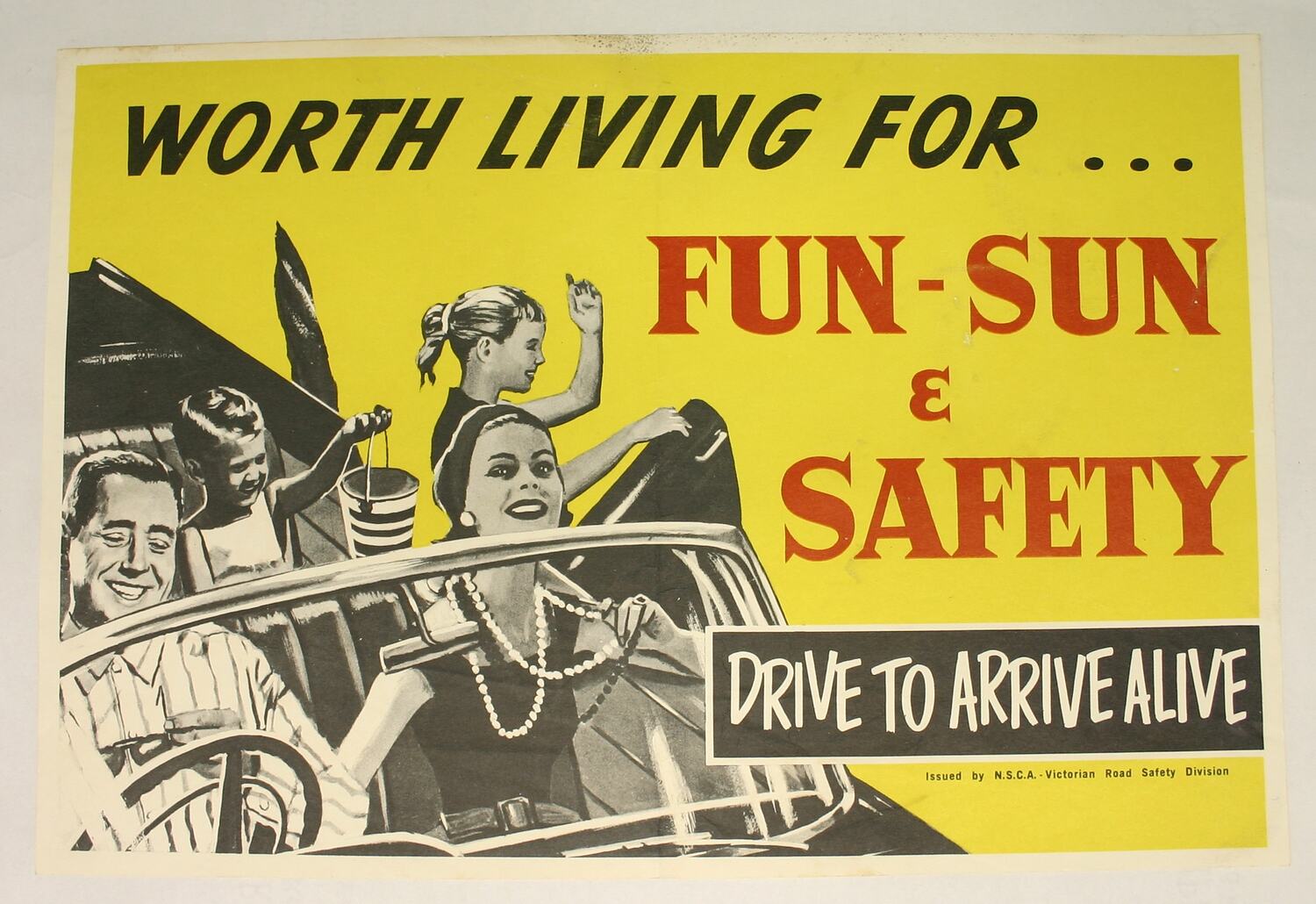 Poster - 'Drive to Arrive Alive', National Safety Council of Australia ...