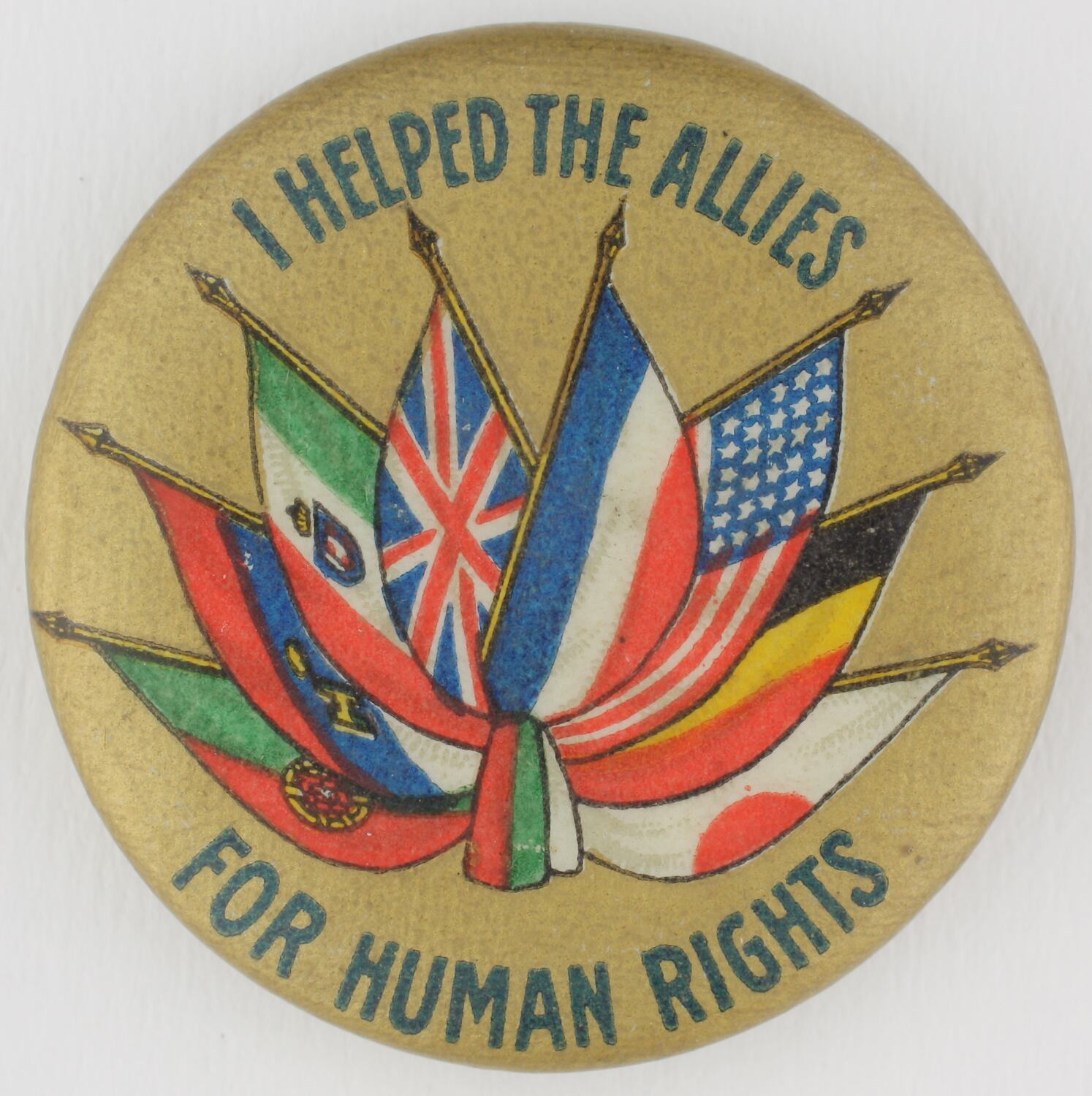 Badge - 'I Helped The Allies For Human Rights', World War I, 1914-1919