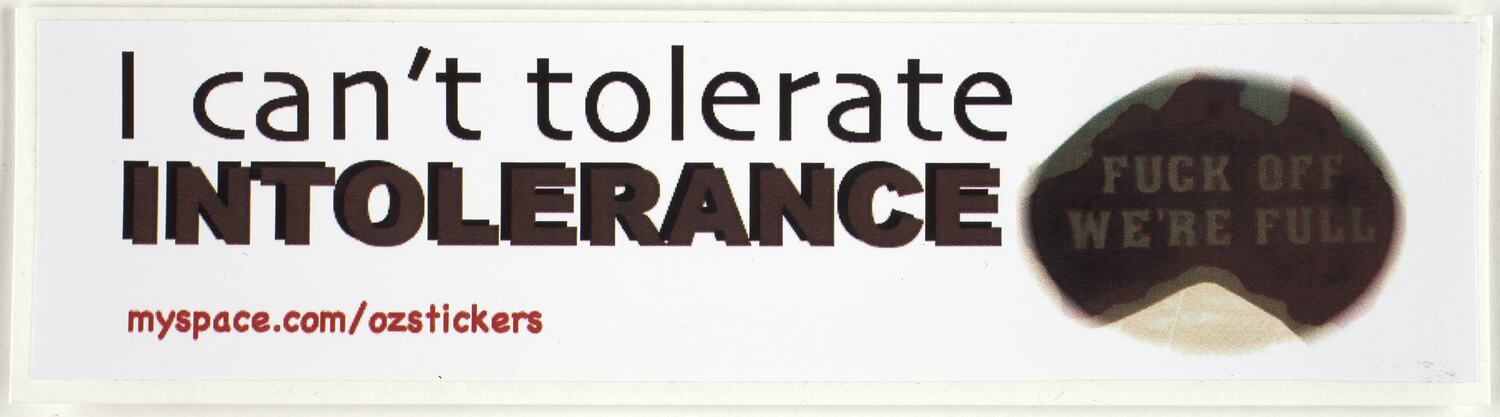 Sticker - 'I Can't Tolerate Intolerance', Australians Against Racism ...