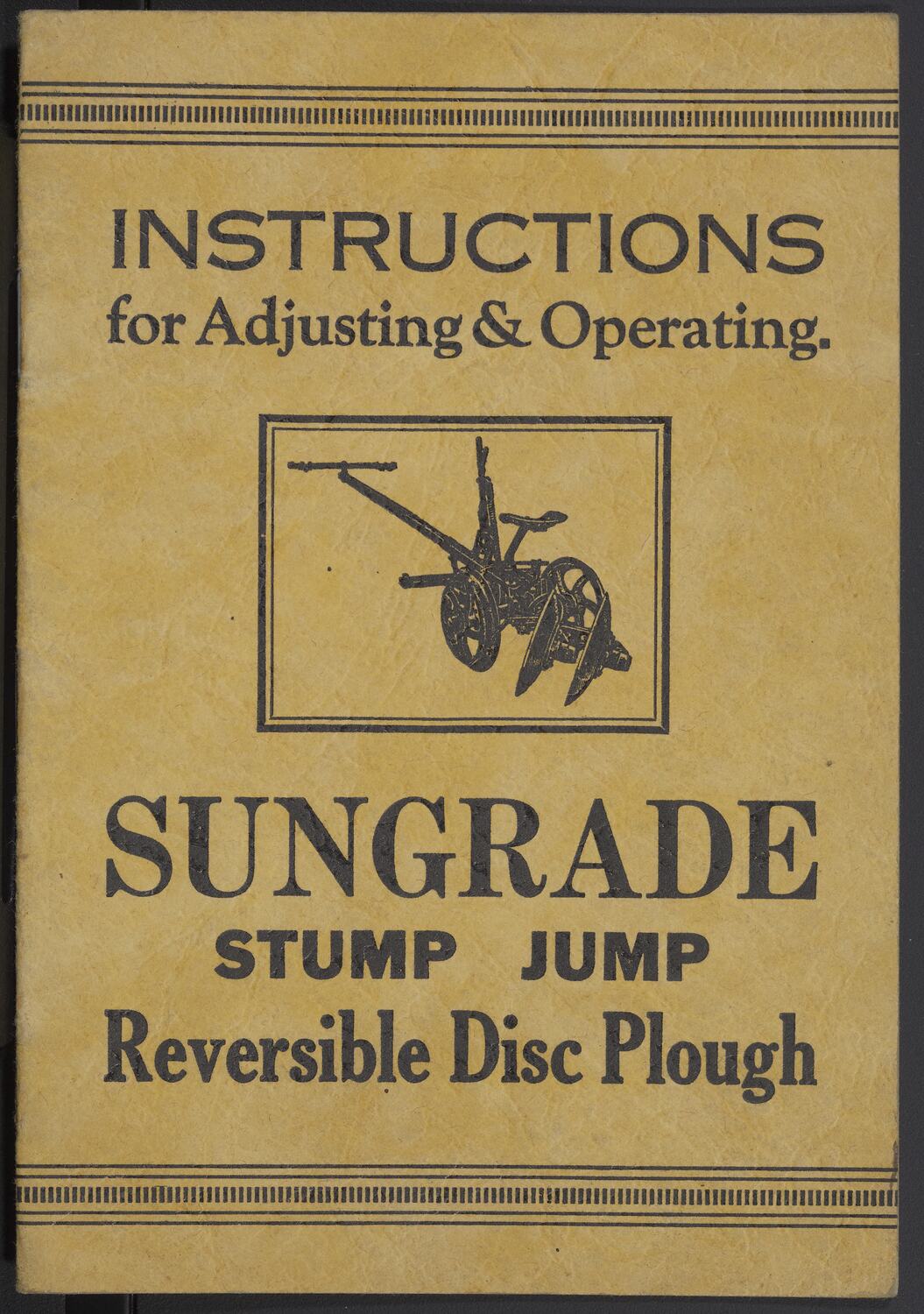 Instruction Book - H.V. McKay Massey Harris, Sungrade, Stump Jump Disc ...