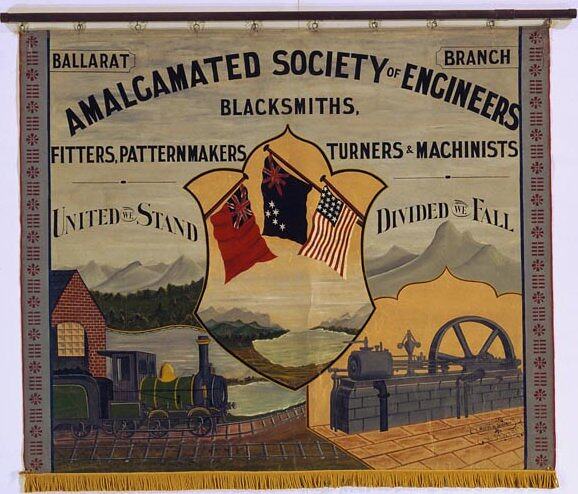 Victorian Trade Union Banners, A Proud Tradition, since 1856