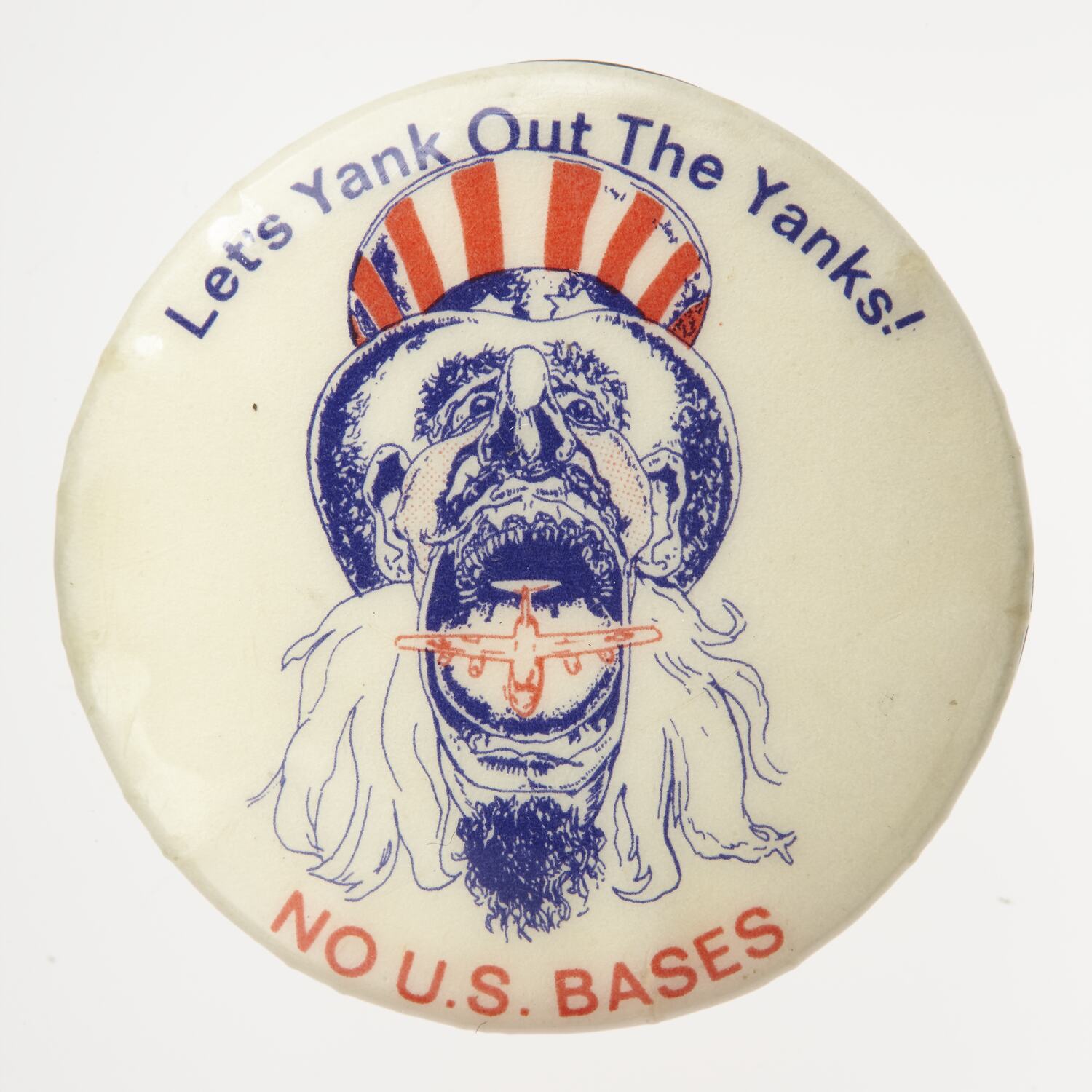Badge - Lets Yank Out the Yanks, Australia, 1970-1979