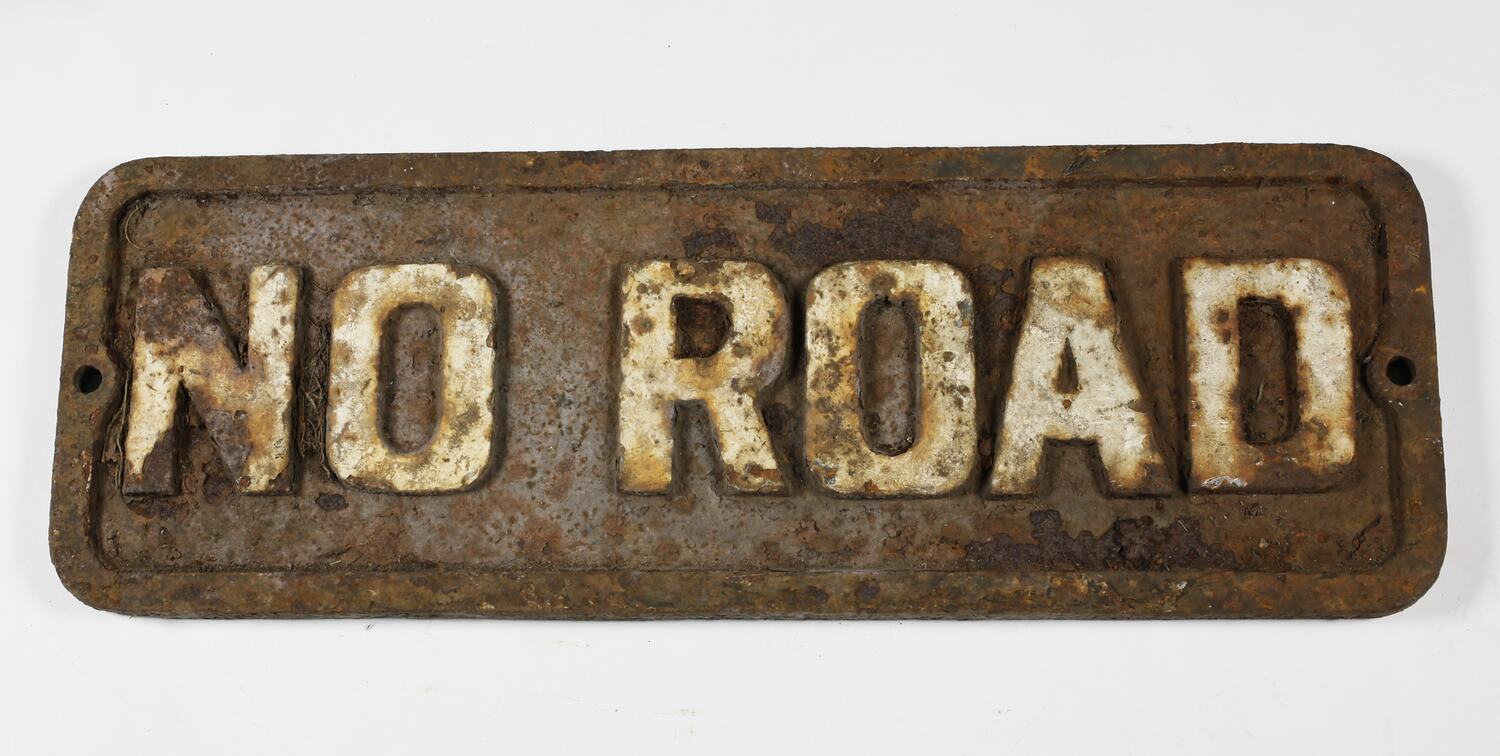 Sign - 'No Road'