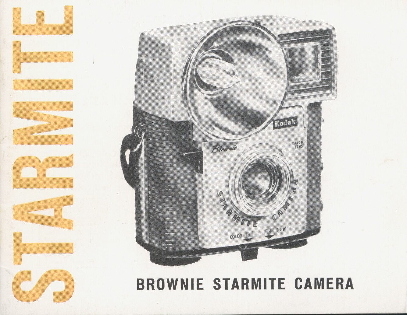 User Guide - Eastman Kodak, 'Brownie Starmite Camera', Rochester, USA, 1961