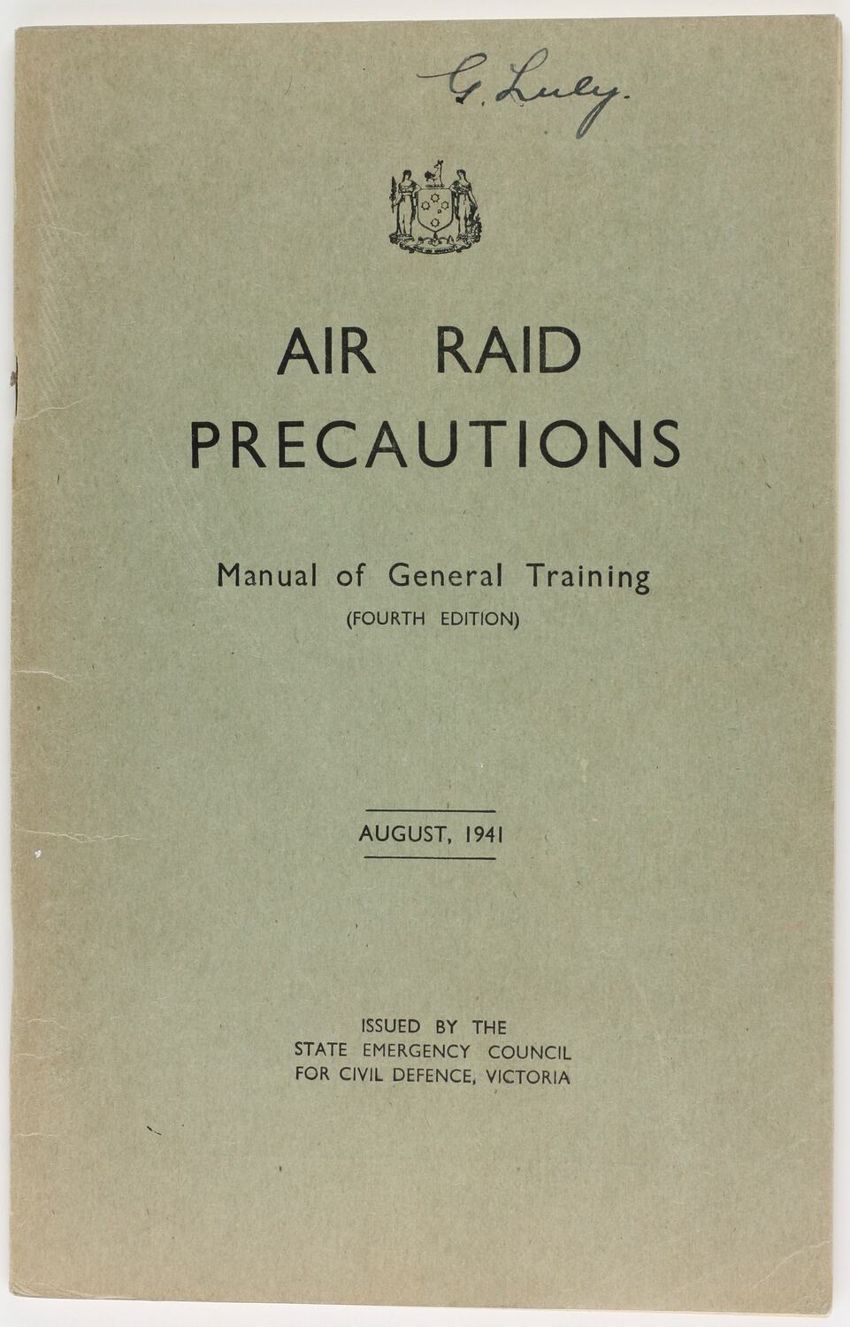 Booklet - 'Air Raid Precautions, Manual of General Training', Fourth ...