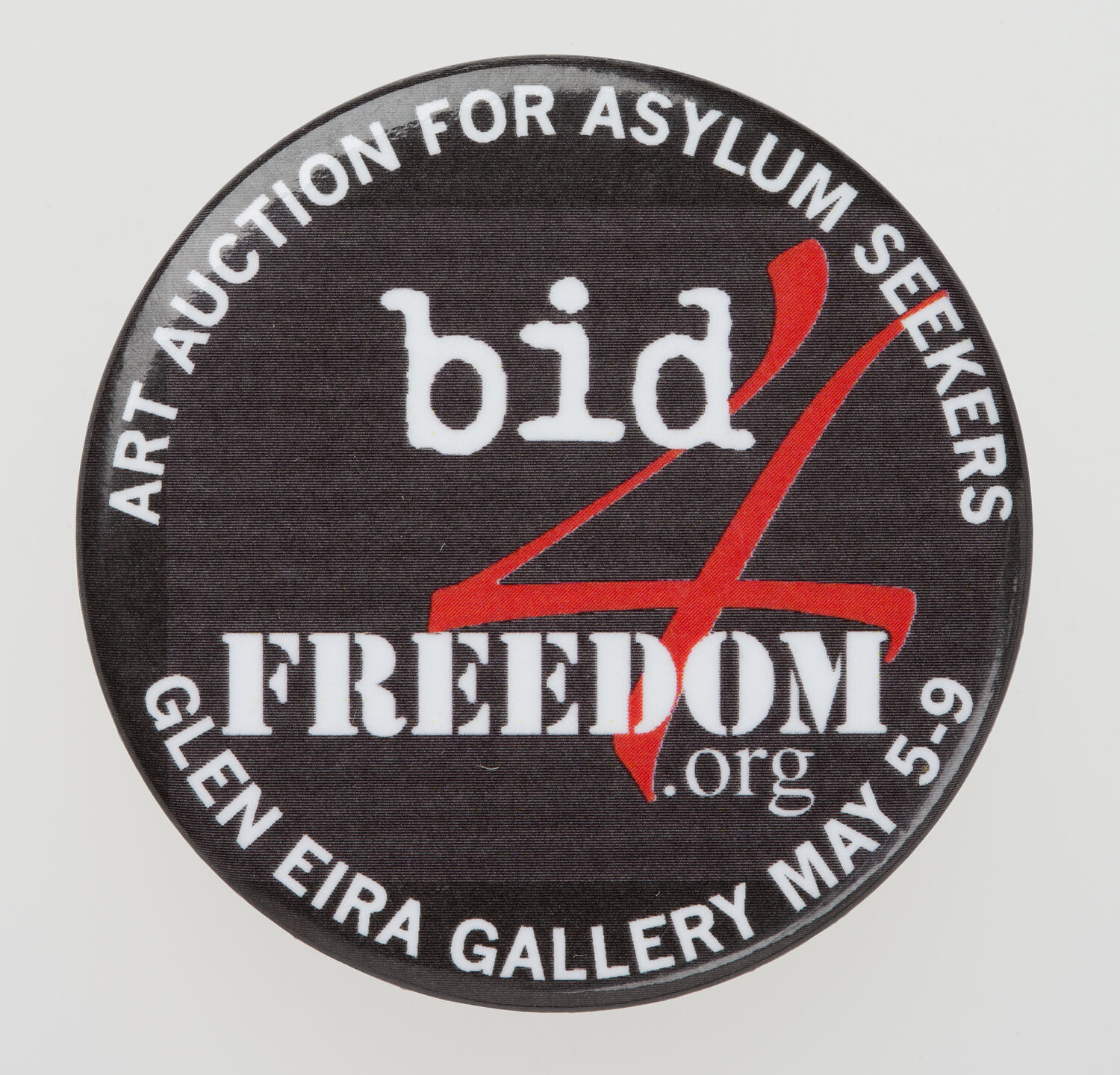 Badge - Bid 4 Freedom, circa 2003