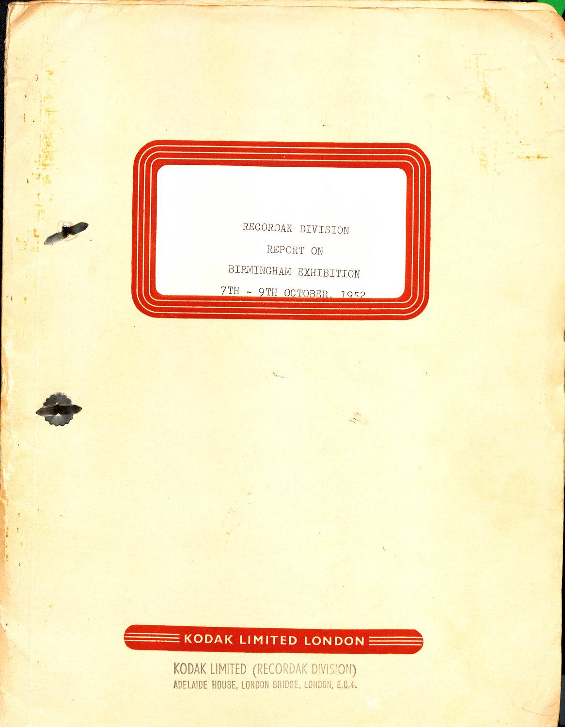 Report - Kodak Ltd, 'Recordak Division Report of Birmingham Exhibition ...