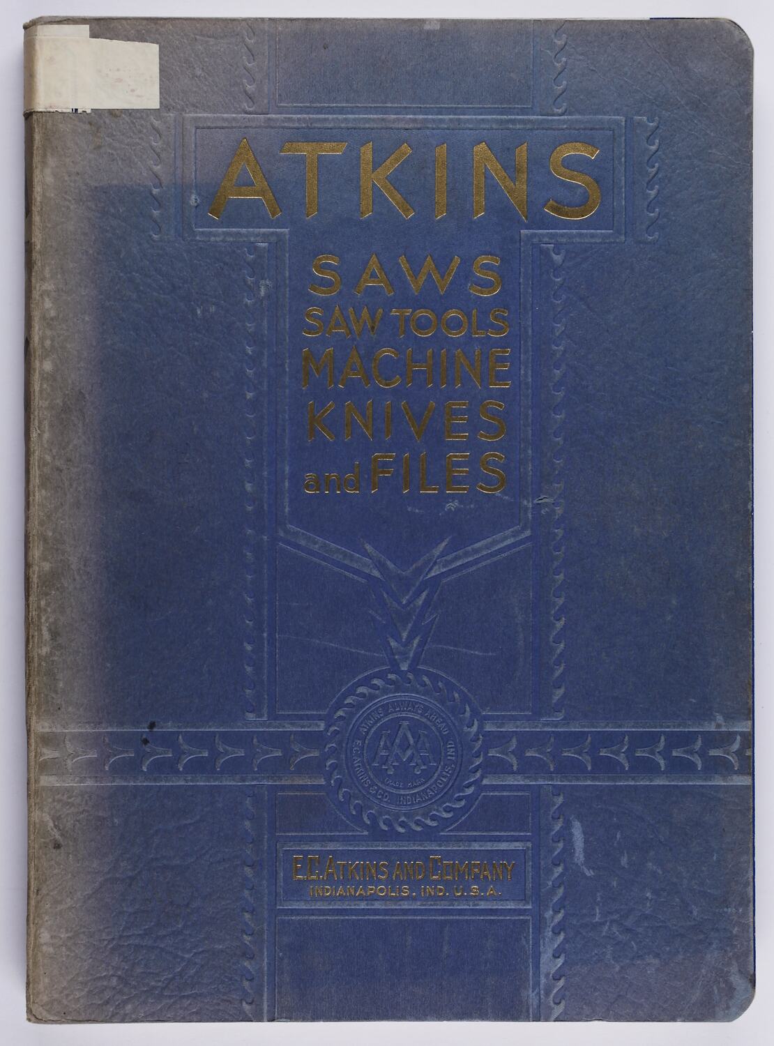 Catalogue - E. C. Atkins & Co., 'Saws, Saw Tools, Machine Knives ...