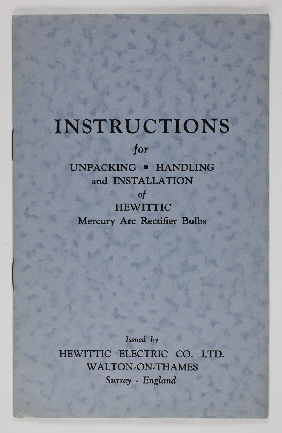 Installation Instructions - Hewittic Electric Co, Unpacking, Handling ...