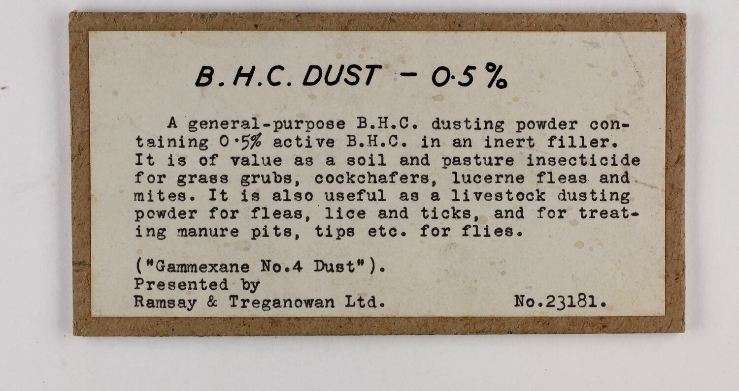 Exhibition Label - B.H.C. Dust, Museum of Applied Sceince, Melbourne ...