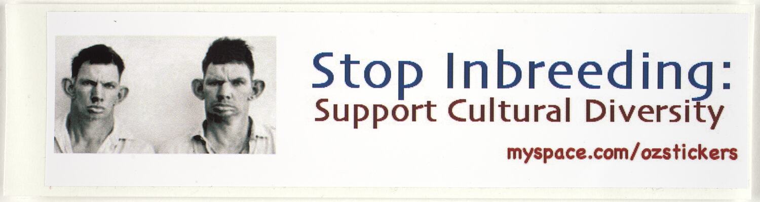 Sticker - 'Stop Inbreeding: Support Cultural Diversity', Australians ...