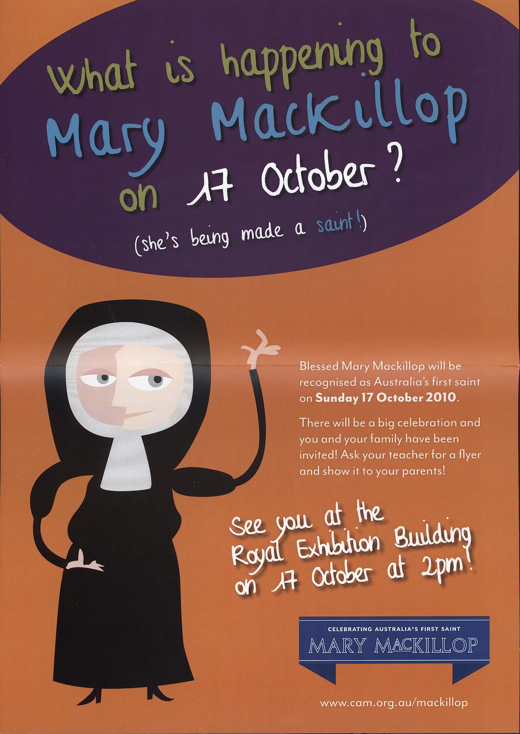Poster - 'What is Happening to Mary MacKillop on 17 October?', Catholic ...