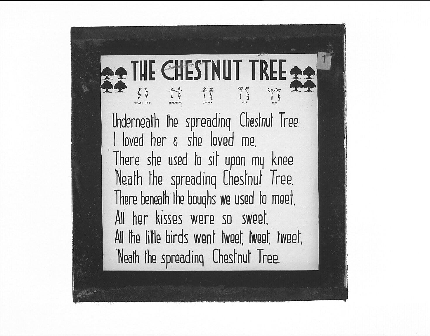 Lantern Slide - 'The Chestnut Tree', Part 1, circa 1939-1956