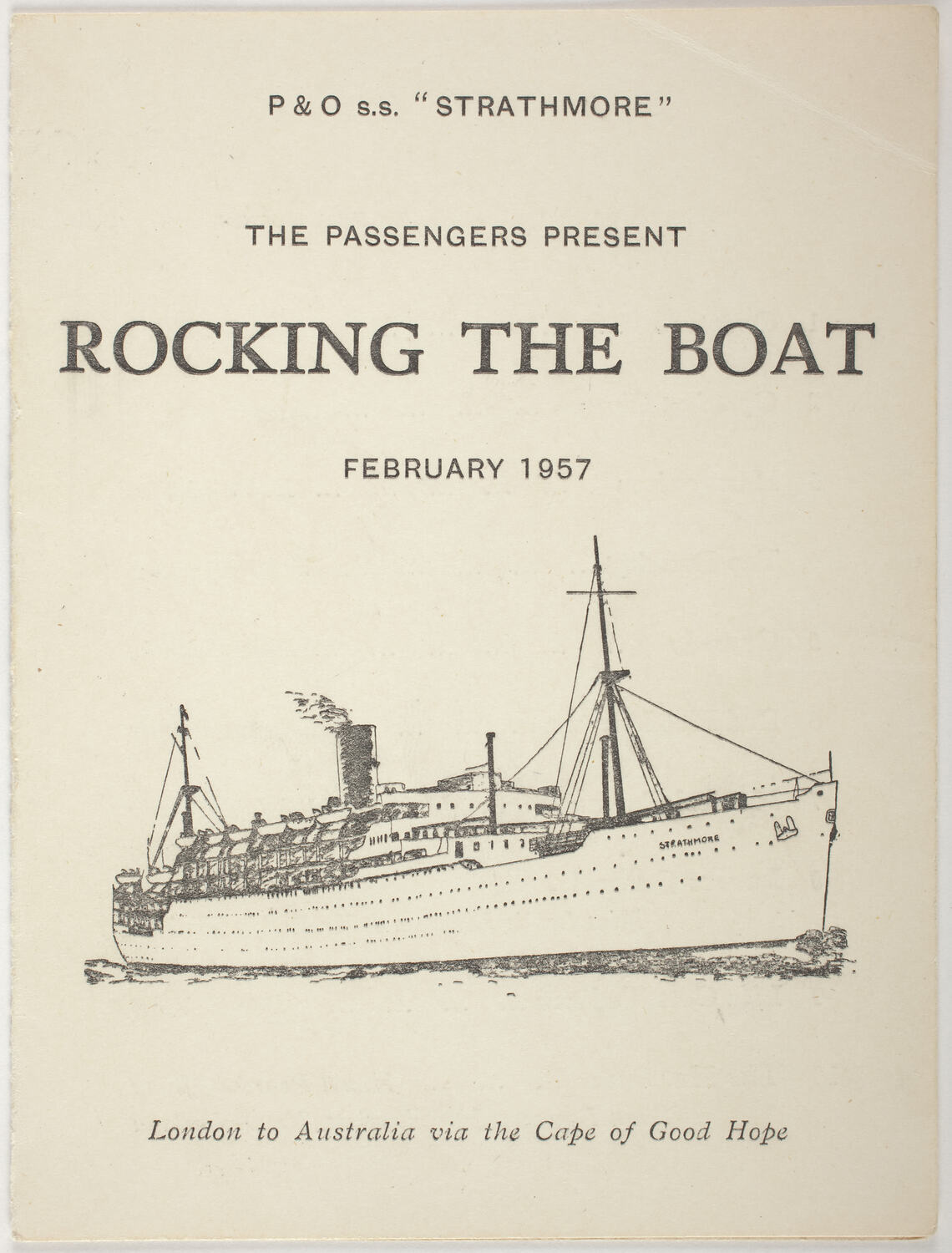 Passenger List - P&O Lines, SS Strathmore, 'Rocking the Boat', Feb 1957