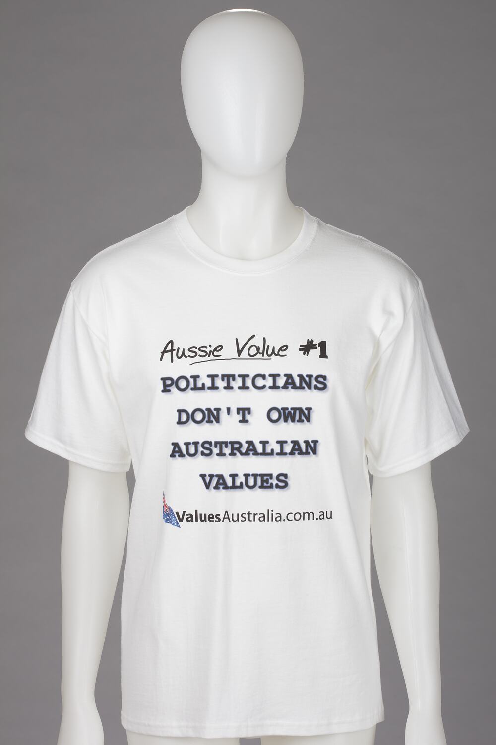 T-Shirt - 'Aussie Value #1 - Politicians Don't Own Australian Values', 2006